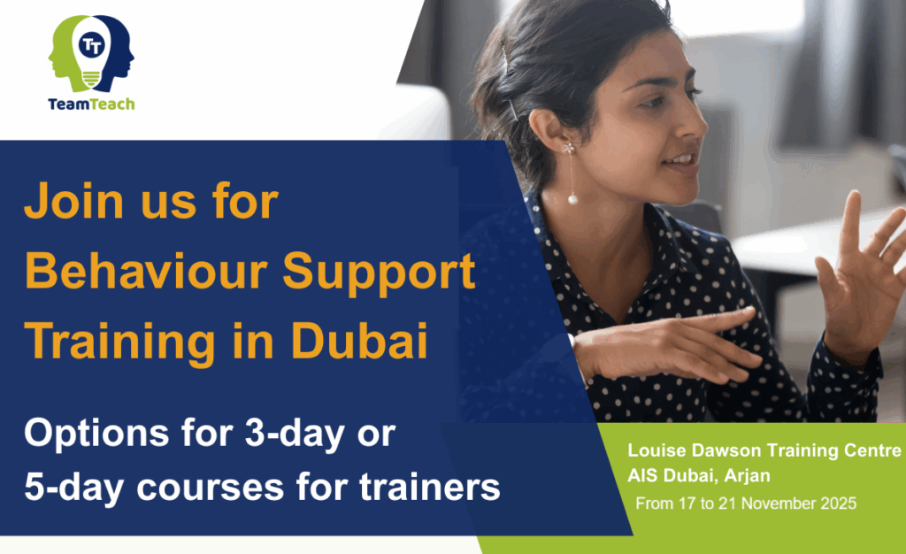 Team Teach Behaviour Support Training - Dubai November 2025 - Louise ...